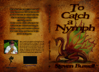 To Catch a Nymph by Steven Bussell | Goodreads