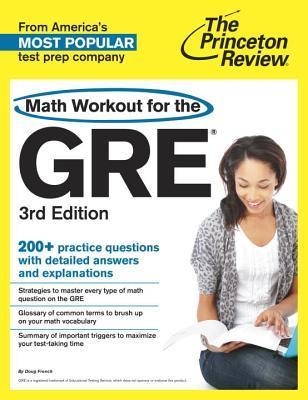 Math Workout for the GRE by The Princeton Review | Goodreads