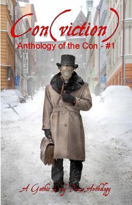 Conviction - Anthology of the Con (#1) by Erin Garlock | Goodreads