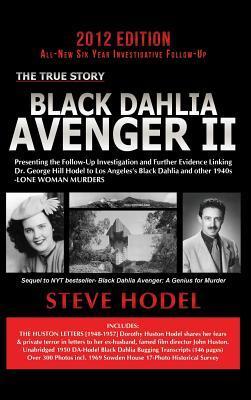 Black Dahlia Avenger Ii By Steve Hodel Goodreads