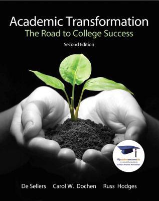 Academic Transformation: The Road to College Success by De Sellers ...