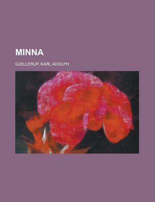 Minna by Karl Gjellerup | Goodreads
