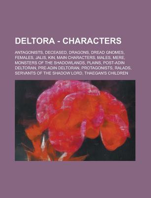 Deltora - Characters: Antagonists, Deceased, Dragons, Dread Gnomes ...