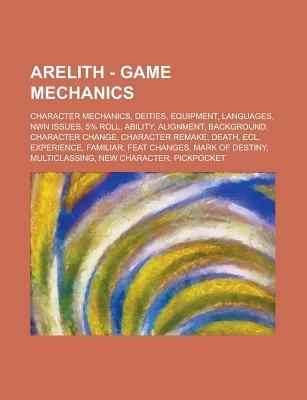 Arelith - Game Mechanics: Character Mechanics, Deities, Equipment ...