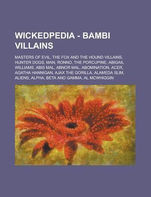 Wickedpedia - Bambi Villains: Masters of Evil, the Fox and the Hound ...