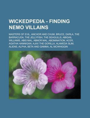 Wickedpedia - Finding Nemo Villains: Masters of Evil, Anchor and Chum ...