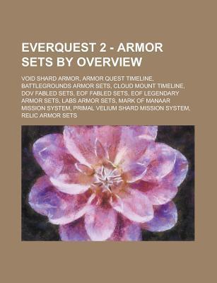 Everquest 2 - Armor Sets by Overview: Void Shard Armor, Armor Quest ...