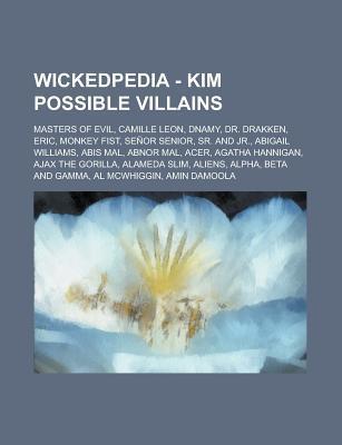 Wickedpedia - Kim Possible Villains: Masters of Evil, Camille Leon ...