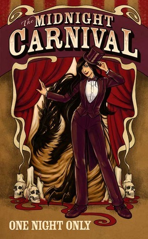 The Midnight Carnival: One Night Only by Cecil Evans | Goodreads