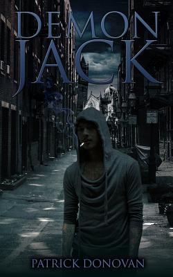 Demon Jack by Patrick Donovan | Goodreads