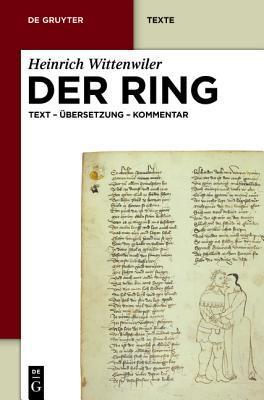 Der Ring: Text - Übersetzung - Kommentar. Nach der Münchener ...