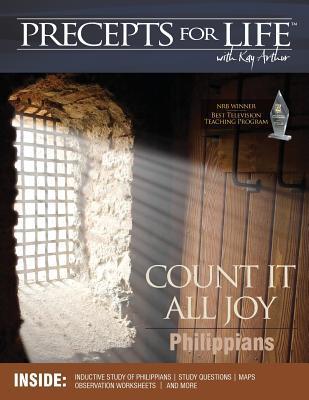 Precepts For Life Study Companion: Count It All Joy by Kay Arthur ...