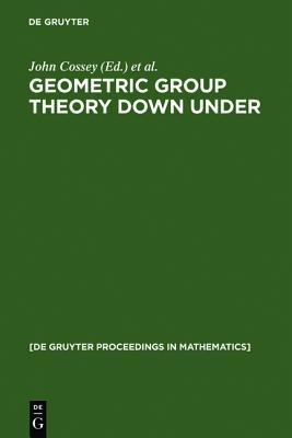 Geometric Group Theory Down Under: Proceedings of a Special Year in ...