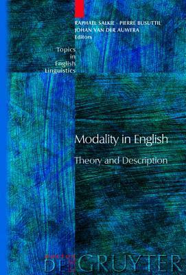 Modality in English: Theory and Description by Johan van der Auwera ...