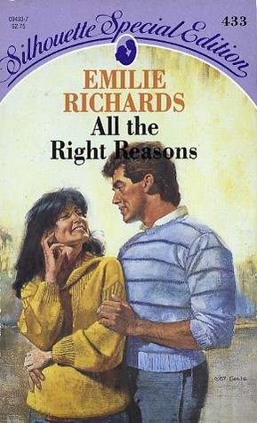 All The Right Reasons by Emilie Richards | Goodreads