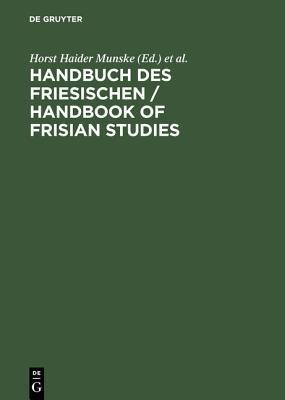 Handbuch des Friesischen / Handbook of Frisian Studies by Horst Haider ...