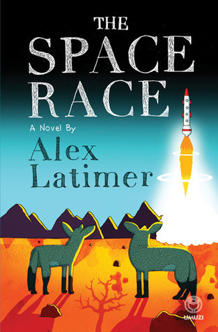 The Space Race by Alex Latimer | Goodreads