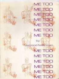 Me Too by Raymond Federman | Goodreads
