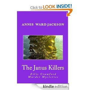 The Janus Killers( #4 Ellis Crawford) by Annis Ward Jackson | Goodreads