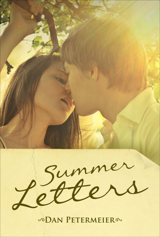 Summer Letters by Dan Petermeier | Goodreads