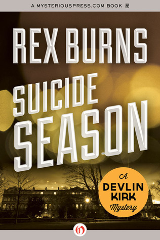 Suicide Season by Rex Burns | Goodreads