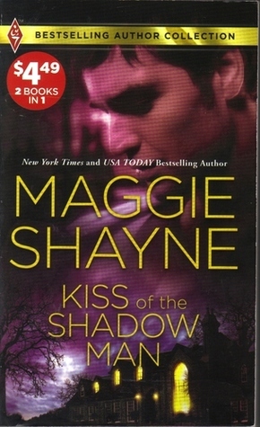 Kiss of the Shadow Man / Regarding Remy by Maggie Shayne | Goodreads