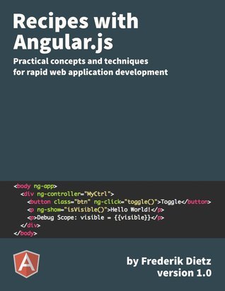Recipes with Angular.js by Frederik Dietz | Goodreads