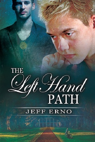 The Left-Hand Path by Jeff Erno | Goodreads