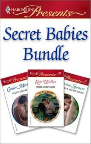 Secret Babies Bundle by Carole Mortimer | Goodreads