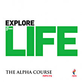Explore the Meaning of Life - The Alpha Course by Alpha International ...