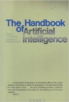 The Handbook of Artificial Intelligence, Volume III by Paul R. Cohen ...