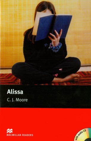 Alissa by C.J. Moore | Goodreads