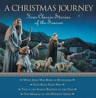 A Christmas Journey: Four Classic Stories for the Season by Deseret ...