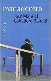Mar adentro by José Manuel Caballero Bonald | Goodreads