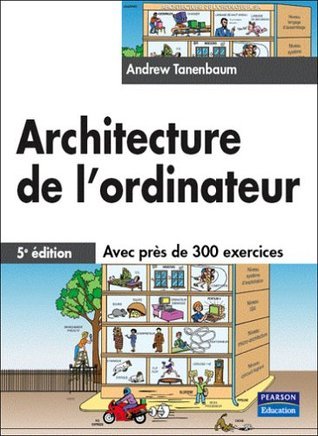 Architecture de l'ordinateur by Andrew S. Tanenbaum | Goodreads