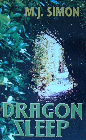 Dragon Sleep by M.J. Simon | Goodreads