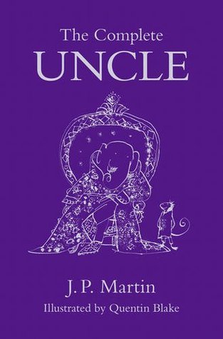 The Complete Uncle by J.P. Martin | Goodreads