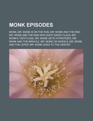 Monk Episodes: Monk, Mr. Monk Is on the Run, Mr. Monk and the End, Mr ...