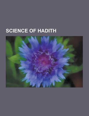 Science of Hadith: Abu Dawood, Abu Dawud At-Tayalisi, Al-Kamal Fi Asma ...