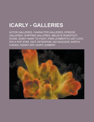Icarly - Galleries: Actor Galleries, Character Galleries, Episode ...