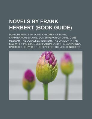 Novels by Frank Herbert (Book Guide): Dune, Heretics of Dune, Children ...