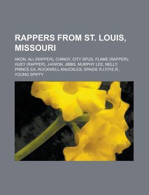Rappers from St. Louis, Missouri: Nelly, J-Kwon, Murphy Lee, Flame ...