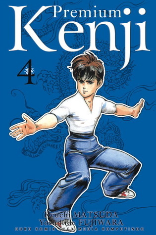 Kenji Vol. 4 (Premium) by Ryuichi Matsuda | Goodreads