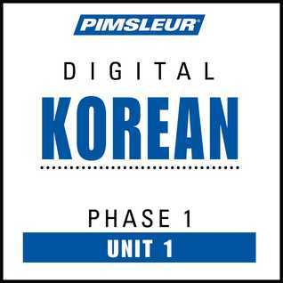 Korean Phase 1, Unit 01: Learn to Speak and Understand Korean with ...
