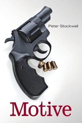 Motive by Peter Stockwell | Goodreads