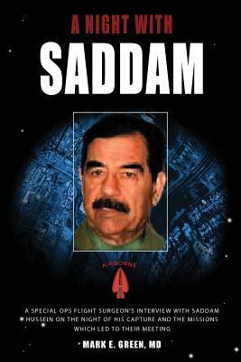 A Night with Saddam by Mark E. Green MD | Goodreads