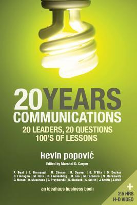 20YEARS Communications: 20 Leaders, 20 Questions, 100's of Lessons by ...