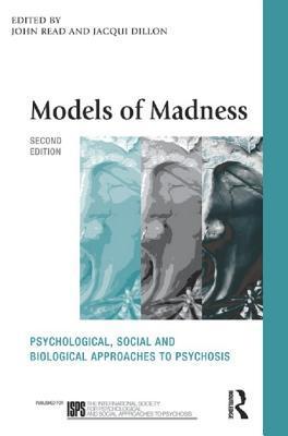 Models of Madness 2nd Edition by John Read | Goodreads