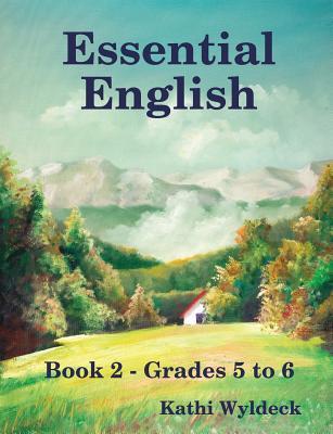 Essential English Book 2 by Kathi Wyldeck | Goodreads