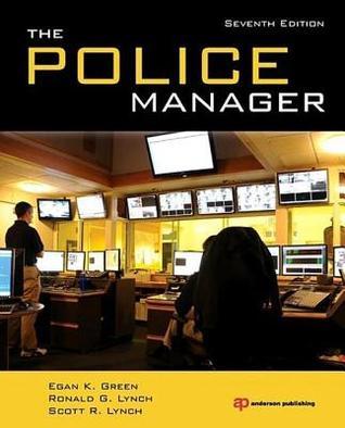 The Police Manager by Egan K. Green | Goodreads
